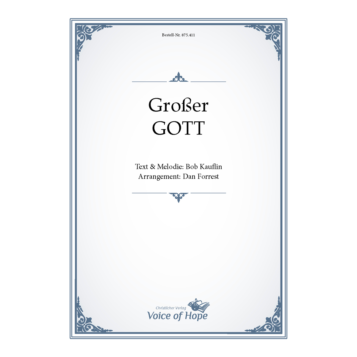 Großer Gott - SATB + Piano (Partitur)