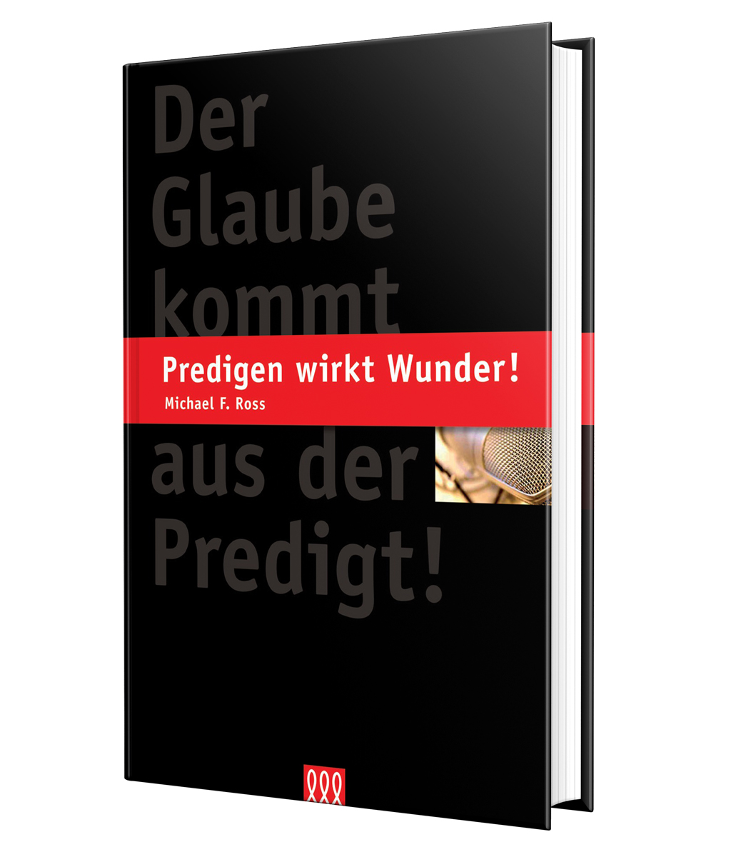 Predigen wirkt Wunder